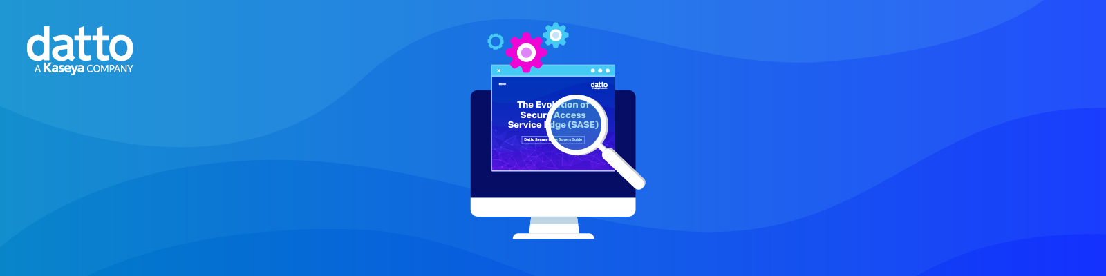 Datto Secure Edge Buyers Guide | Datto